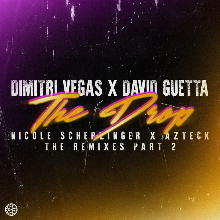 Dimitri Vegas x David Guetta x Nicole Scherzinger & Azteck - The Drop ...