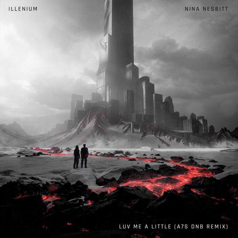 ILLENIUM - Luv Me A Little (feat Nina Nesbitt) (A7S DnB Remix) - EDM ...