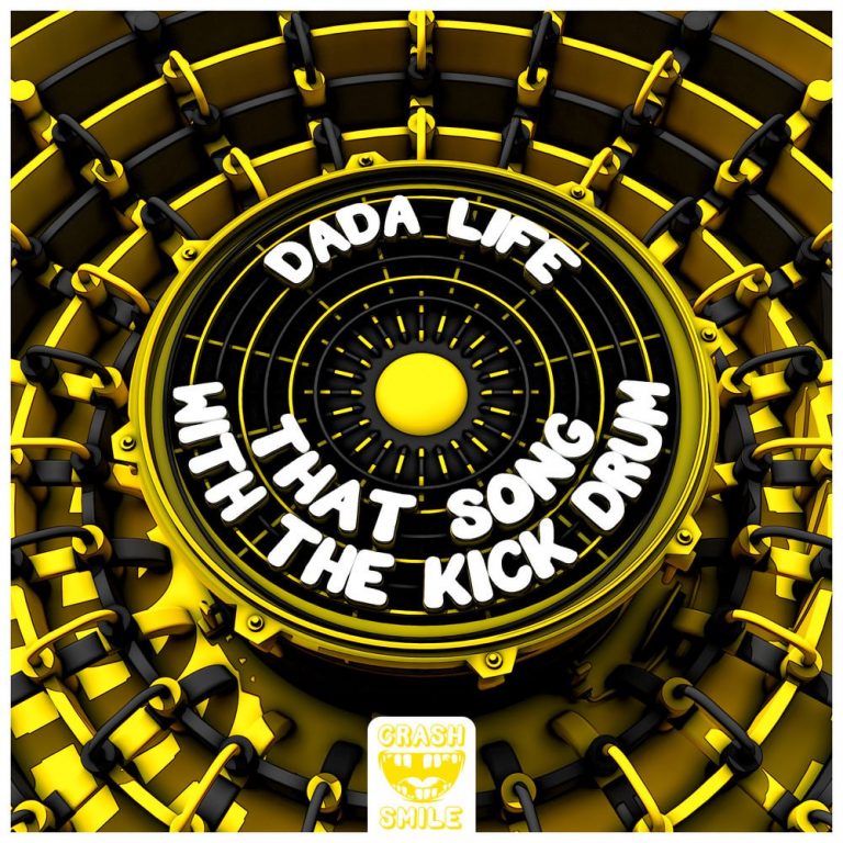 Dada Life - That Song With The Kick Drum (Extended Mix) - EDM Lake ...