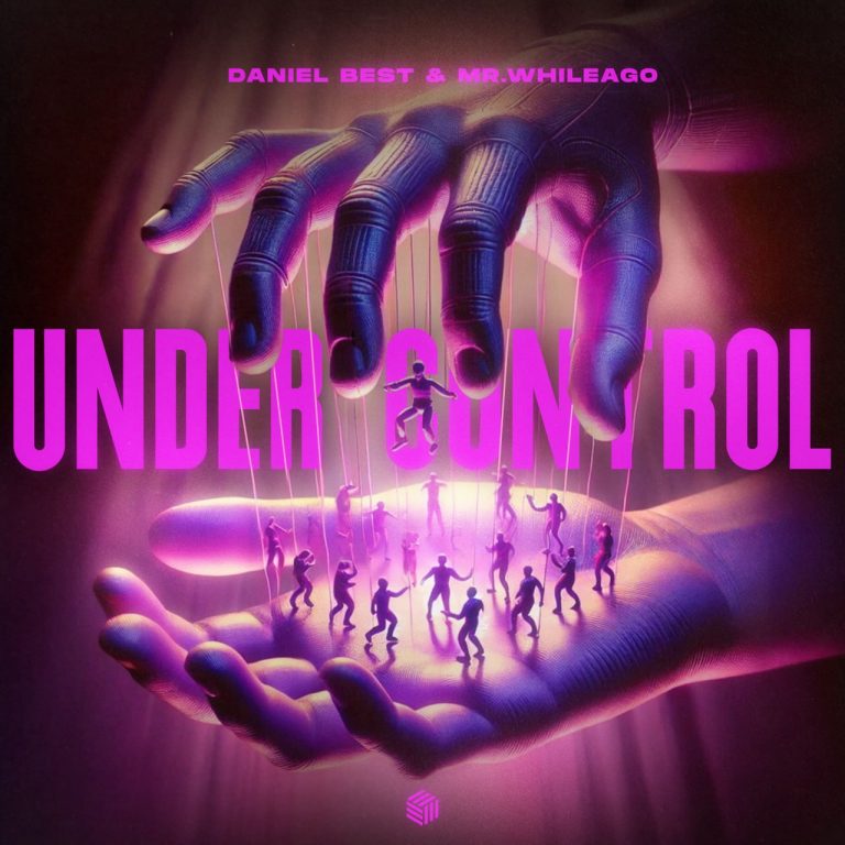 Daniel Best & MR.WhileAgo - Under Control (Extended Mix) - EDM Lake ...